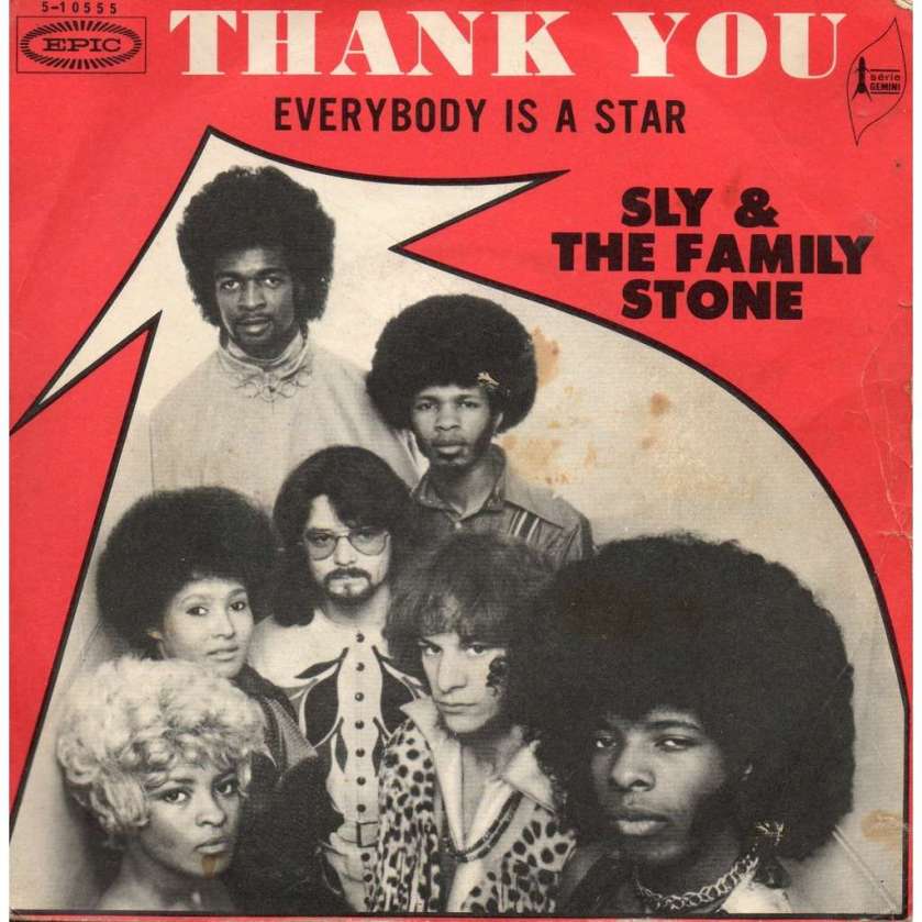 Sly and the Family Stone – Thank You (Falettinme Be Mice Elf Agin ...