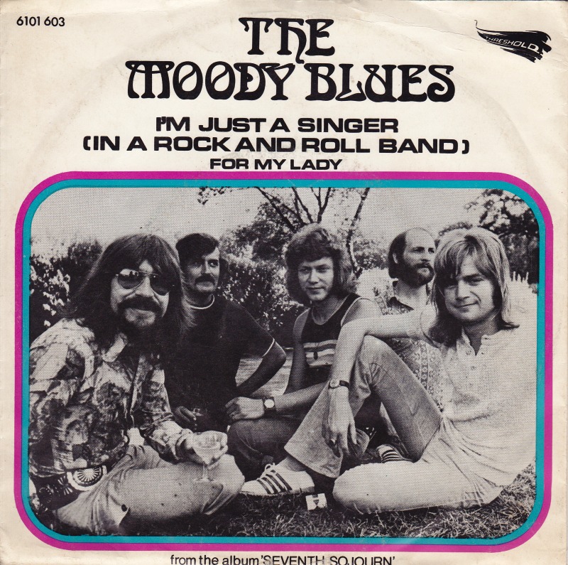 Moody Blues – I’m Just A Singer (In A Rock & Roll Band) – PowerPop… An ...