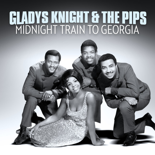 Gladys Knight & the Pips – Midnight Train to Georgia – PowerPop… An ...