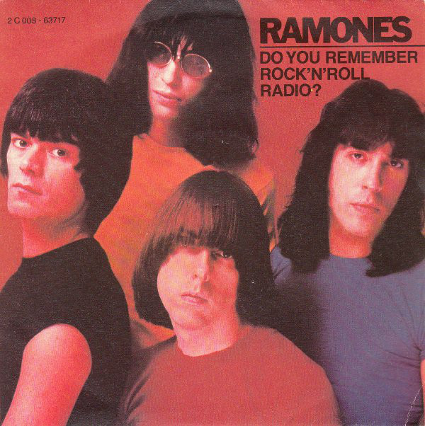 Ramones – Do You Remember Rock ‘n’ Roll Radio? ——— Songs that reference ...