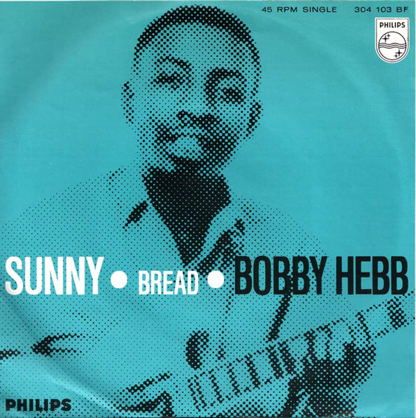 Bobby Hebb – Sunny – PowerPop… An Eclectic Collection of Pop Culture