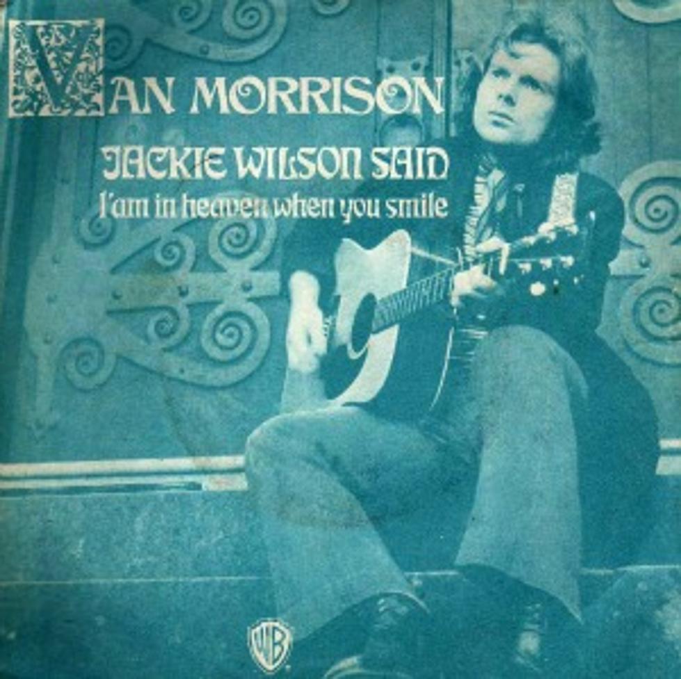 Van Morrison – Jackie Wilson Said (I’m in Heaven When You Smile ...