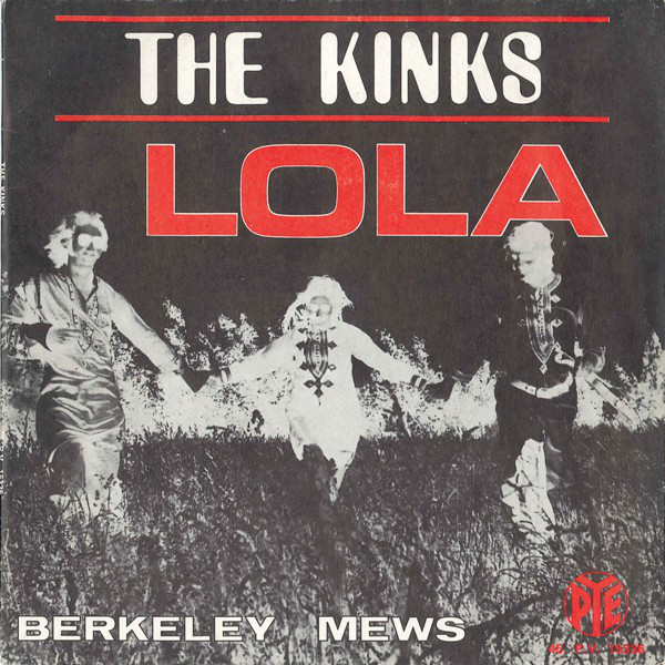 Songs That Were Banned: The Kinks – Lola – PowerPop… An Eclectic ...