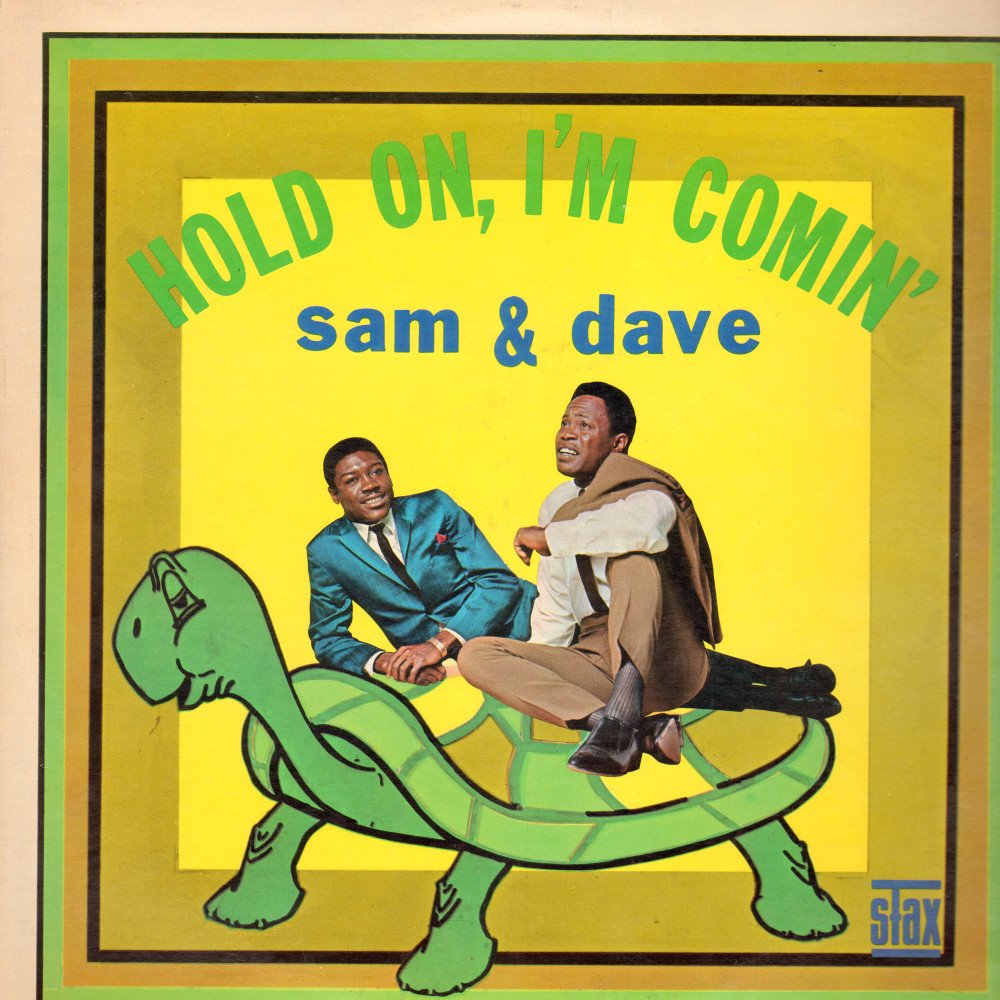 Sam & Dave – Hold On, I’m Comin – PowerPop… An Eclectic Collection of ...