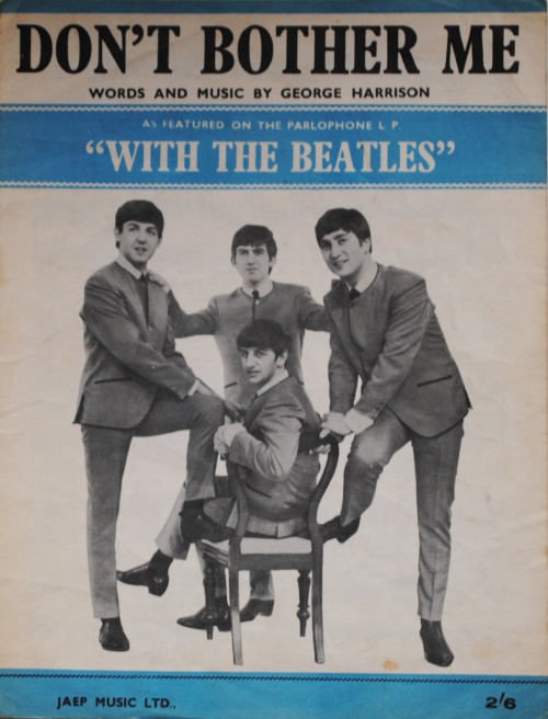 Beatles – Don’t Bother Me – PowerPop… An Eclectic Collection of Pop Culture