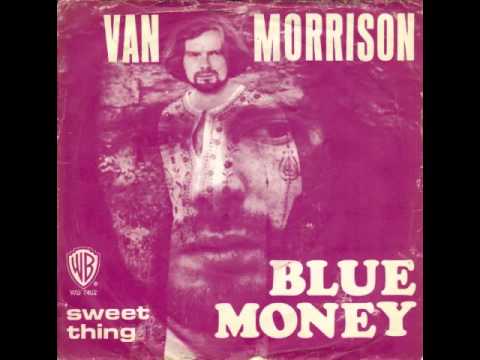 Van Morrison – Blue Money – PowerPop… An Eclectic Collection of Pop Culture