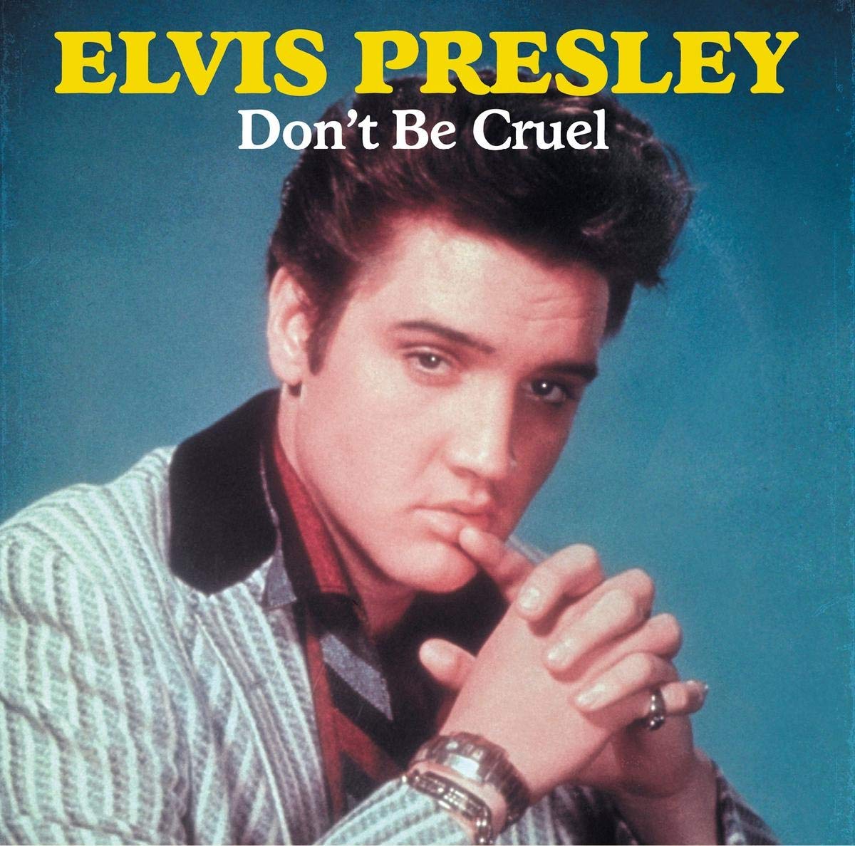 Elvis Presley – Don’t Be Cruel – PowerPop… An Eclectic Collection of ...