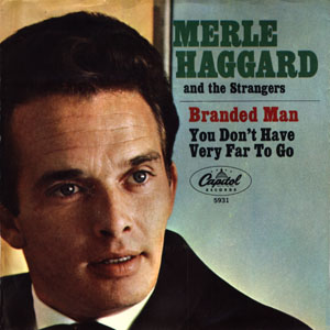 Merle Haggard – Branded Man – PowerPop… An Eclectic Collection of Pop ...