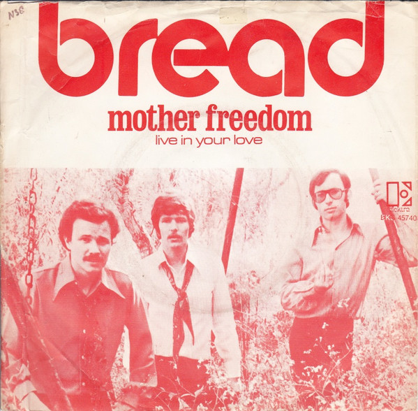 Bread – Mother Freedom – PowerPop… An Eclectic Collection of Pop Culture