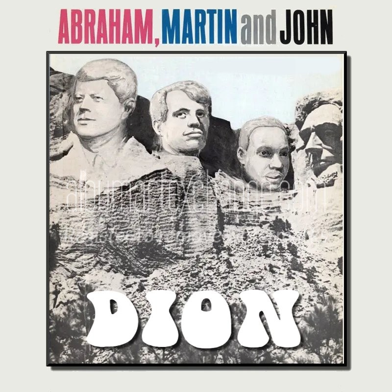 Dion – Abraham, Martin and John – PowerPop… An Eclectic Collection of ...