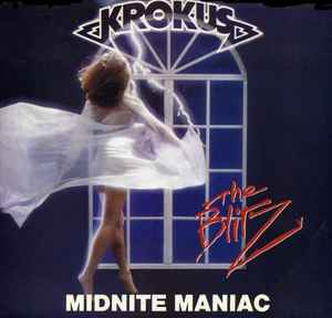 Krokus – Midnite Maniac – PowerPop… An Eclectic Collection of Pop Culture