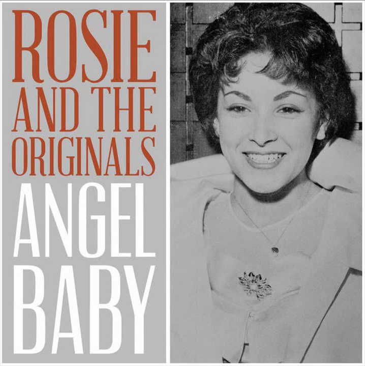 Rosie & The Originals – Angel Baby – PowerPop… An Eclectic Collection ...