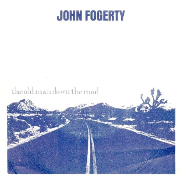 John Fogerty – Old Man Down The Road – PowerPop… An Eclectic Collection ...