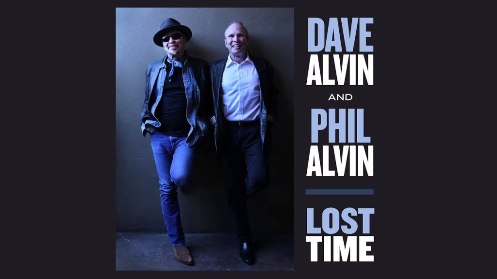 Dave & Phil Alvin – Mister Kicks – PowerPop… An Eclectic Collection of ...